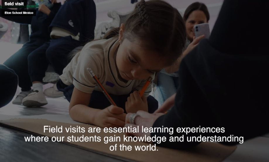 Field Visits - Jan 2023 | Eton School Mexico